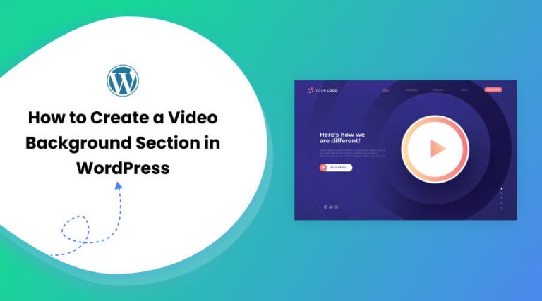 How to Create a Video Background Section in WordPress?